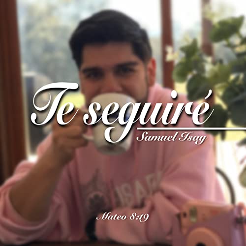 Play Te seguiré by Samuel Isay on Amazon Music