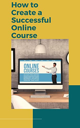 Amazon.com: How to Create a Successful Online Course eBook : Fink, Paul ...