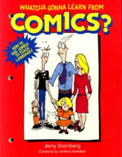 Whatcha Gonna Learn From Comics?: Steinberg, Jerry: 9780887510373 ...