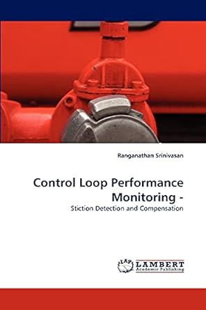 Buy Control Loop Performance Monitoring - Book Online at Low Prices in India | Control Loop ...