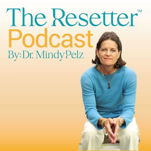Amazon.com: The Resetter Podcast with Dr. Mindy Pelz : Dr. Mindy Pelz ...