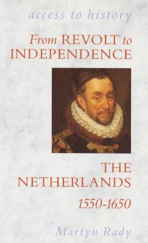 From Revolt to Independence (Access to History): Martyn Rady ...