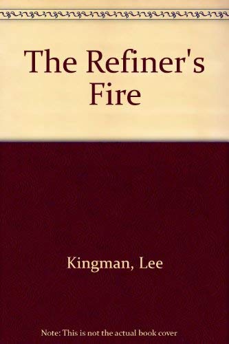 Buy The Refiner's Fire Book Online at Low Prices in India | The Refiner ...