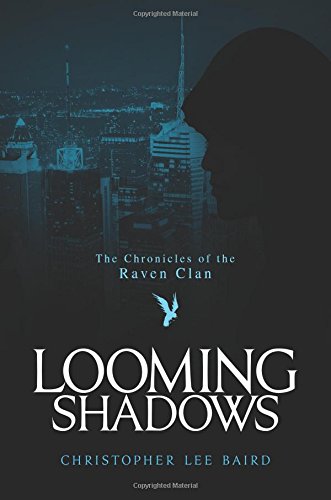 Looming Shadows: Baird, Christopher Lee: 9781682549636: Amazon.com: Books