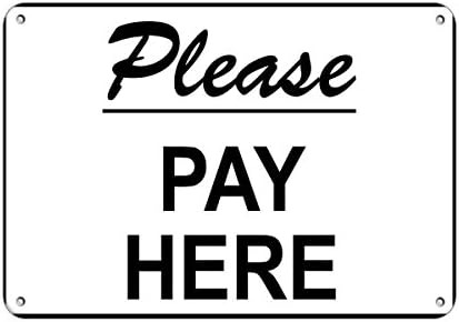 Amazon.com: Please Pay here Business Sign Store Policy Label Vinyl ...