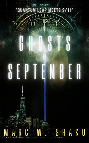 Ghosts of September - Kindle edition by Shako, Marc W. Literature ...