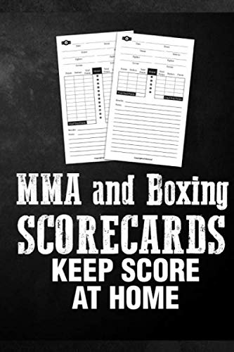 MMA and Boxing Scorecards Keep Score at Home: Scoring MMA and Boxing ...