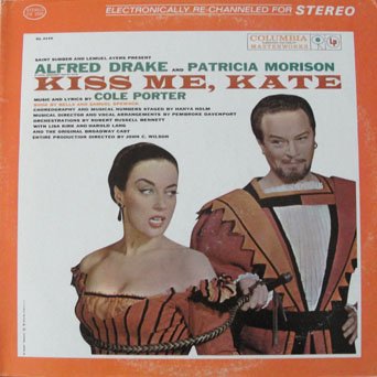 Kiss Me Kate - Alfred Drake and Patricia Morison and members of the ...