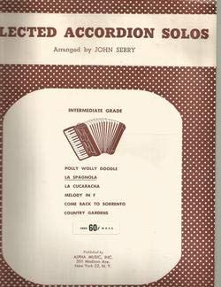 Selected Accordion Solos, Arranged by John Serry. La Spagnola: John ...