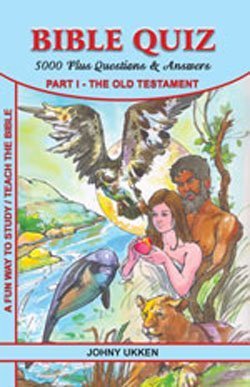 Bible Quiz 5000 plus Questions and Answers Part I: Johny Ukken ...