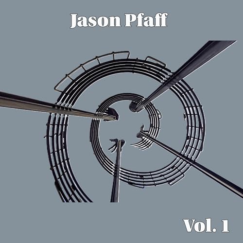 Play Jason Pfaff, Vol. 1 by Jason Pfaff on Amazon Music