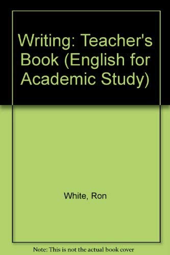 EAS: Writing: Teacher's Book (English for Academic Study Series): Ron ...