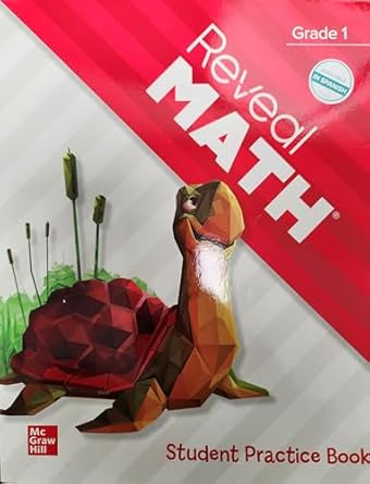Reveal Math, Grade 1, Student Practice Book: McGraw Hill: 9780076937042 ...