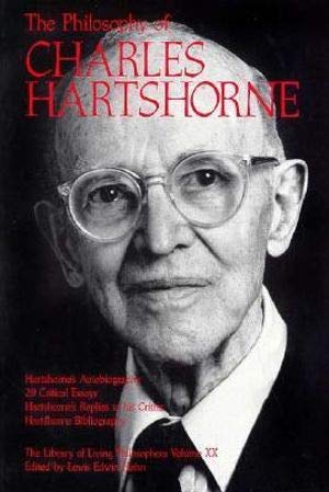 The Philosophy of Charles Hartshorne (Library of Living Philosophers ...