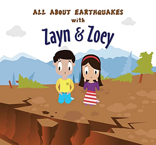 ALL ABOUT EARTHQUAKES WITH ZAYN & ZOEY: Yuti Jhaveri: 9788194056508 ...