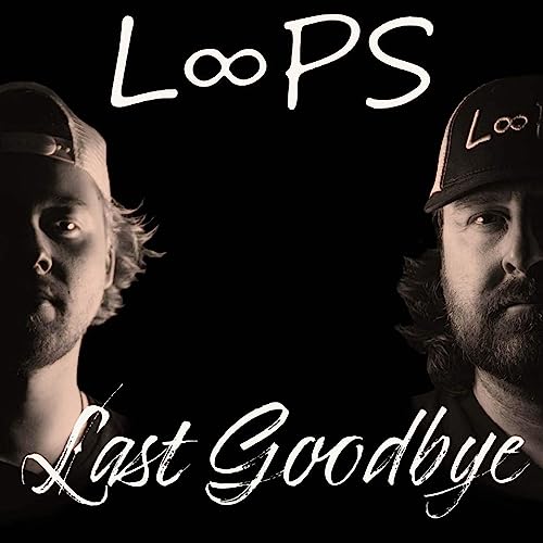 Écouter Last Goodbye par Loops sur Amazon Music Unlimited