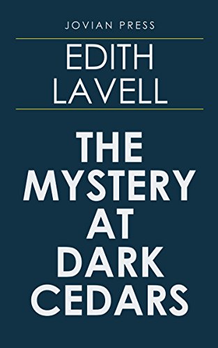 Amazon.com: The Mystery at Dark Cedars eBook : Lavell, Edith: Kindle Store