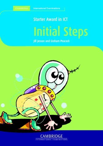 Amazon.com: Starter Award in ICT: Initial Steps: 9780521521505: Jesson ...