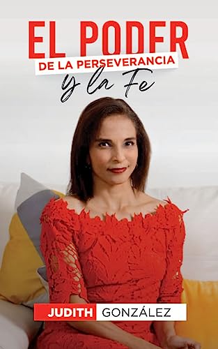 Amazon.com: El poder de la perseverancia y la fe: La historia de una ...