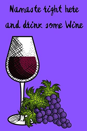Namaste Wine Notebook : Amazon.in: Books