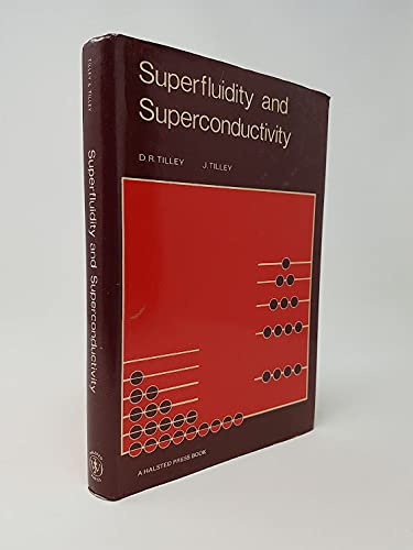 Superfluidity & Superconductivity: Tilley, David R: 9780470867884 ...