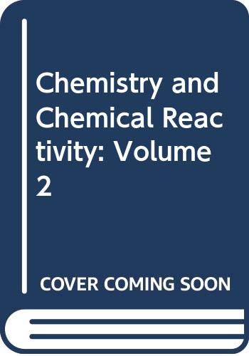 Chemistry and Chemical Reactivity: Volume 2: John C. Kotz ...