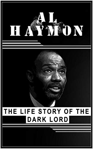 Al Haymon. The life story of the Dark Lord. eBook : Sergey Korchagin ...