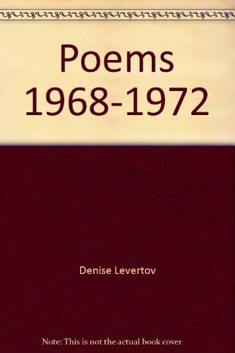 POEMS 1968-1972: Levertov, Denise: 9780811210041: Amazon.com: Books