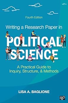 Writing a Research Paper in Political Science: A Practical Guide to ...