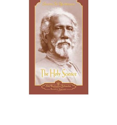 (Holy Science) By Swami Sri Yukteswar (Author) Hardcover on (Aug , 2004 ...