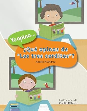 ¿Qué opinas de "Los tres cerditos"? : Andreu, Andrés Pi, Rébora ...