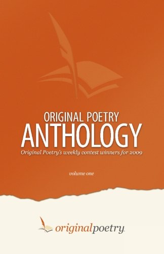Original Poetry Anthology: A collection of our weekly poem contest ...