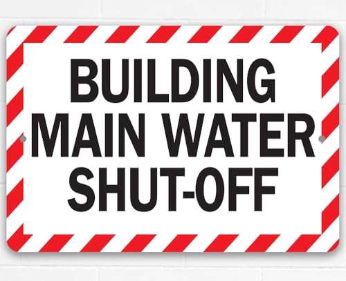 Amazon.com: Building Main Water Shut-Off Sign - Safety Warning for ...