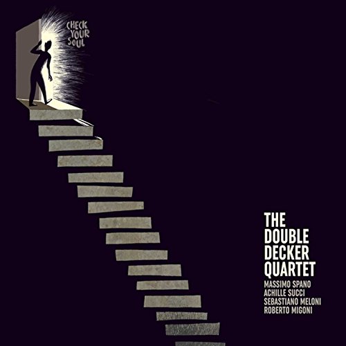 Play Check Your Soul (feat. Massimo Spano, Achille Succi, Sebastiano ...