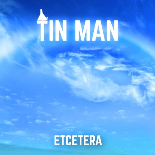 Play Tin Man by Etcétera on Amazon Music