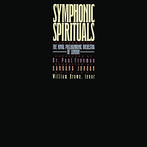 Play Symphonic Spirituals (Remastered) by Paul Freeman, Royal ...