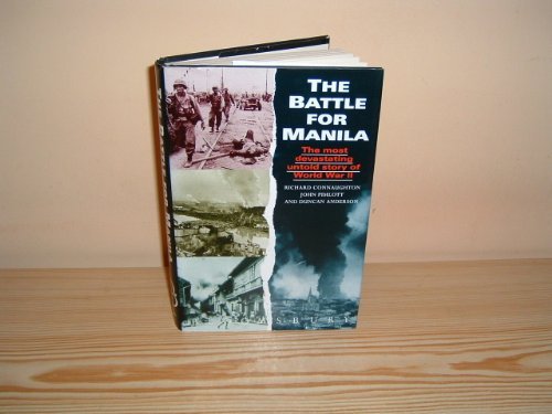 Amazon | The Battle for Manila | Connaughton, Colonel Richard M ...