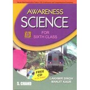 AWARENESS SCIENCE FOR 6TH CLASS : Lakhmir Singh, Manjit Kaur: Amazon.in ...