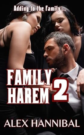 Family Harem 2: Harem Fantasy Erotica - Kindle edition by Hannibal, Alex . Literature & Fiction ...