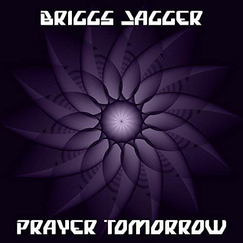 Amazon.co.jp: Prayer Tomorrow : Briggs Jagger: Digital Music
