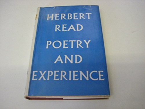 Poetry and Experience: Read, Herbert: 9780854780402: Amazon.com: Books