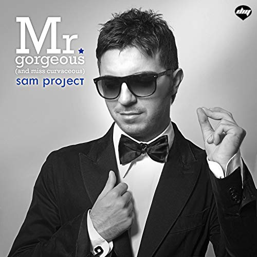 Play Mr. Gorgeous (And Miss Curvaceous) by Sam Project on Amazon Music