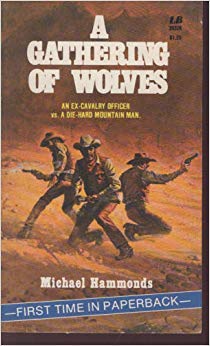 A Gathering of Wolves: Hammonds, Michael: Amazon.com: Books