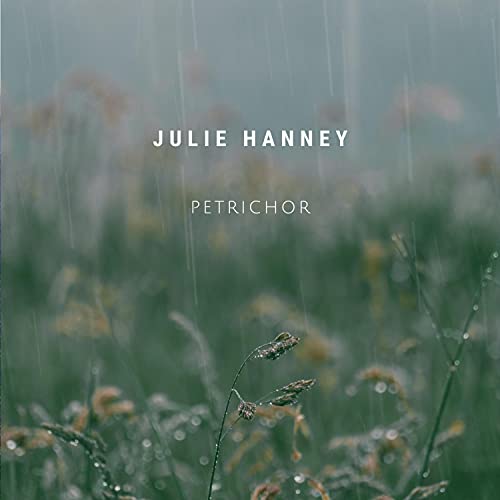 Petrichor de Julie Hanney en Amazon Music Unlimited