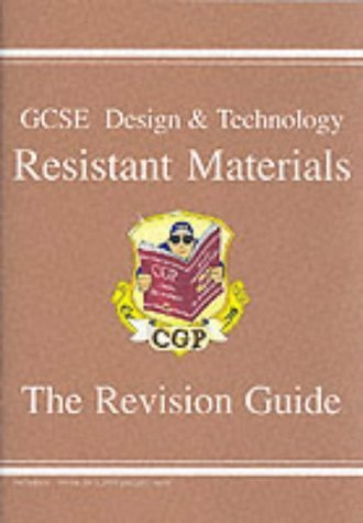 GCSE Design & Technology Resistant Materials Revision Guide : CGP Books ...