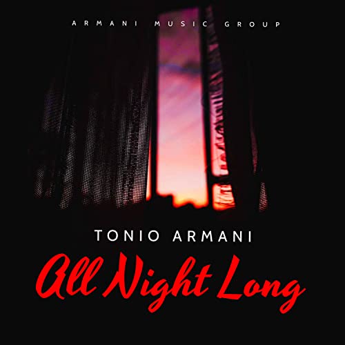 Play All Night Long by Tonio Armani on Amazon Music