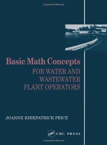 Basic Math Concepts: For Water and Wastewater Plant Operators ...
