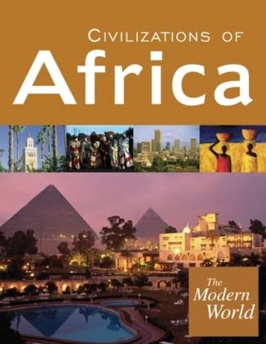 The Modern World: Civilizations of Africa, Civilizations of Europe ...