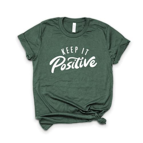 Amazon.com: Positive Shirt - Keep It Positive T-Shirt - Positivity ...