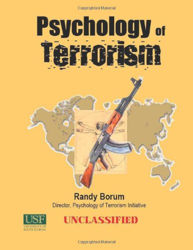 Amazon.com: Psychology of Terrorism: 9781463680466: Borum, Randy: Books